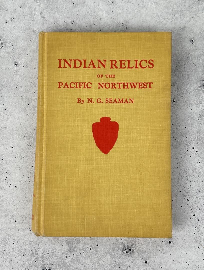 Indian Relics Of The Pacific Northwest