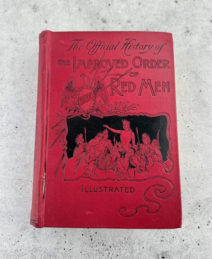 History Of The Improved Order Of The Red Men