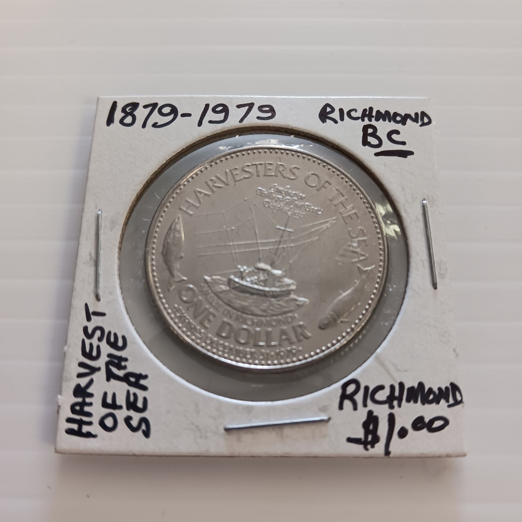 1879-1979 Canada Harvest Of The Sea Richmond British Columbria $1.00 Coin
