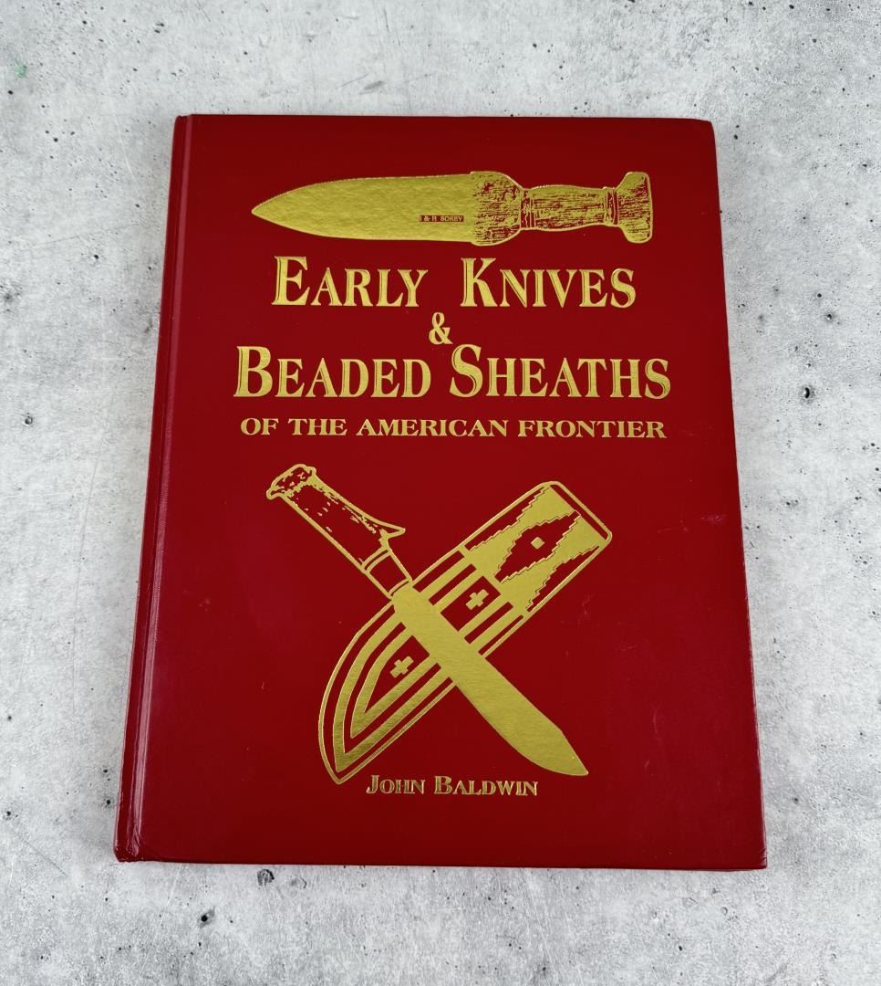 Early Knives & Beaded Sheaths American Frontier