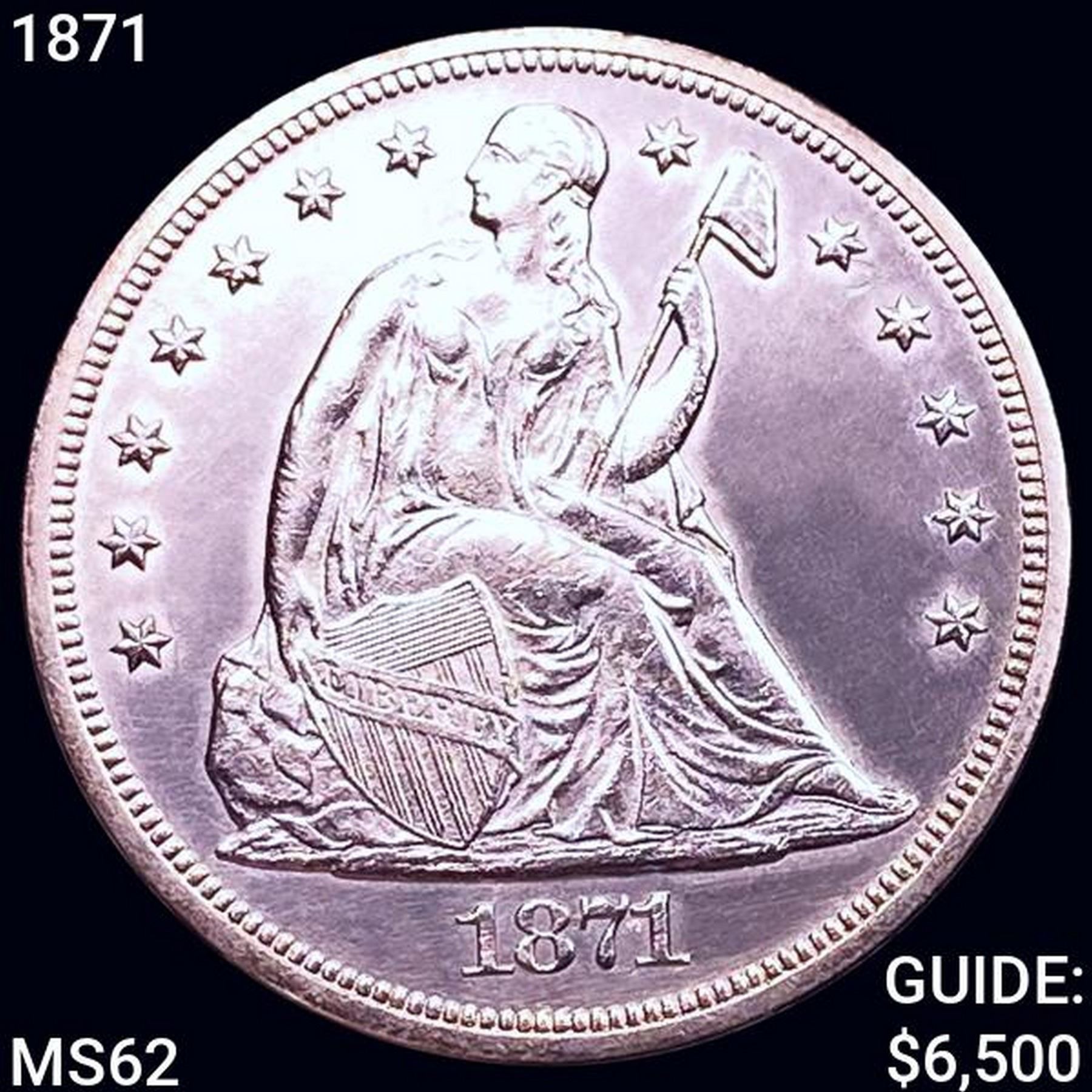1871 Seated Liberty Dollar UNCIRCULATED