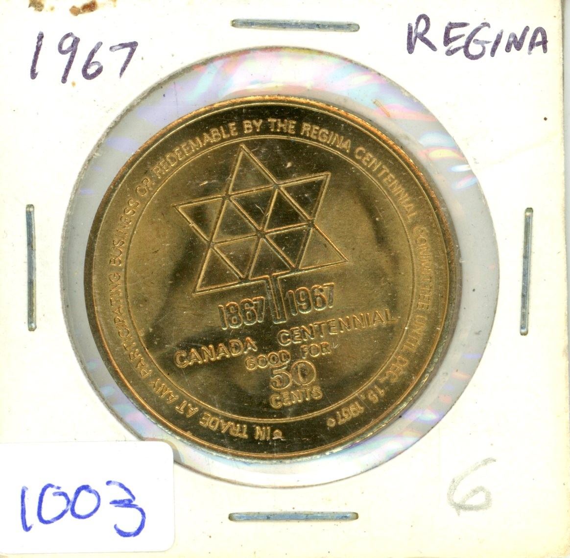 1967 Regina Trade Dollar. Commemorates the Centennial of Canada. BU ...