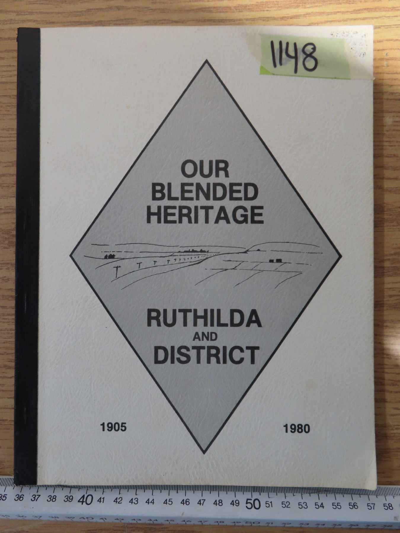 Our blended heritage - ruthilda and district 1905-1980 history book ...