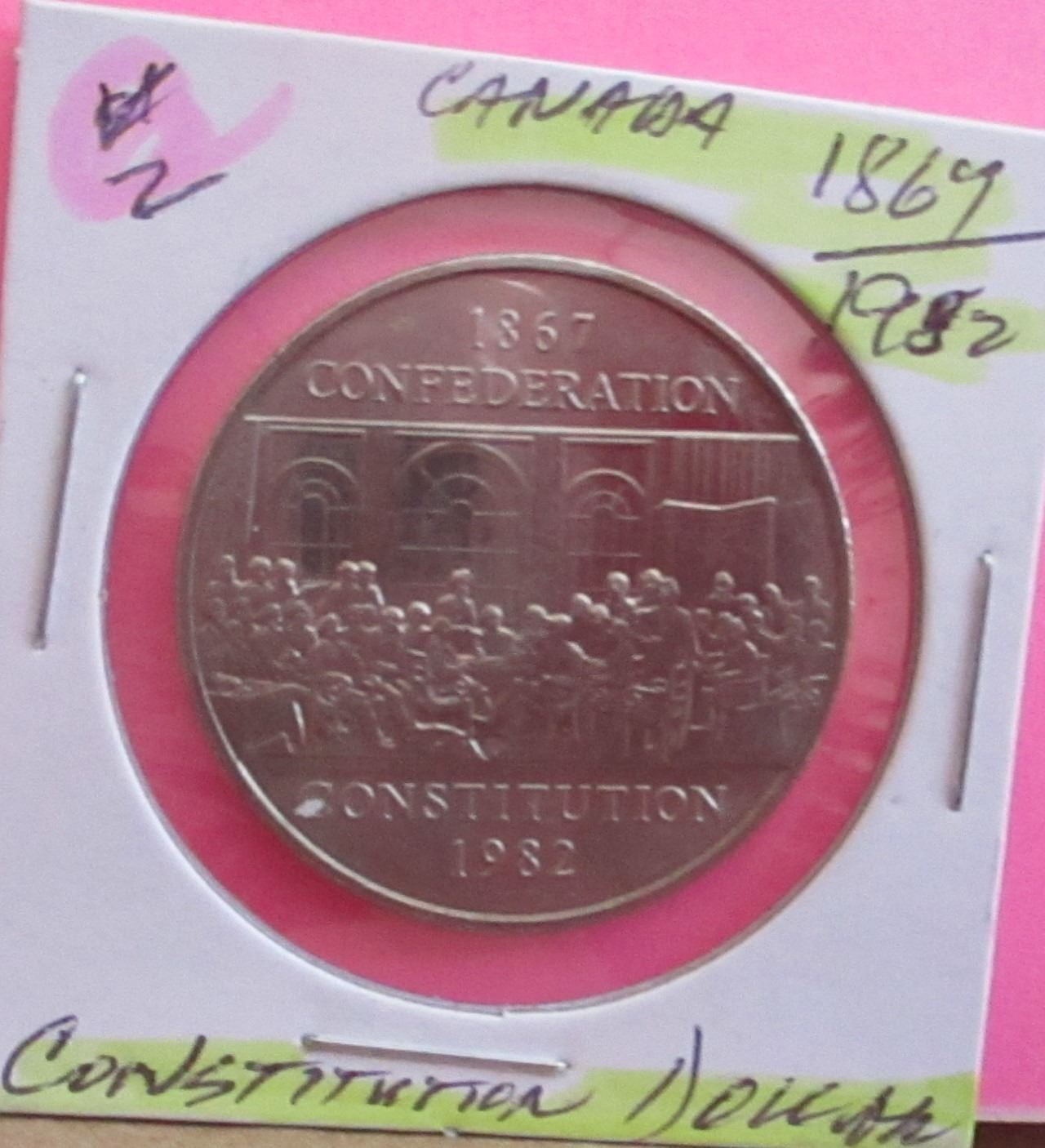 1867 CONFEDERATION & 1982 CONSTITUTION CANADA DOLLAR