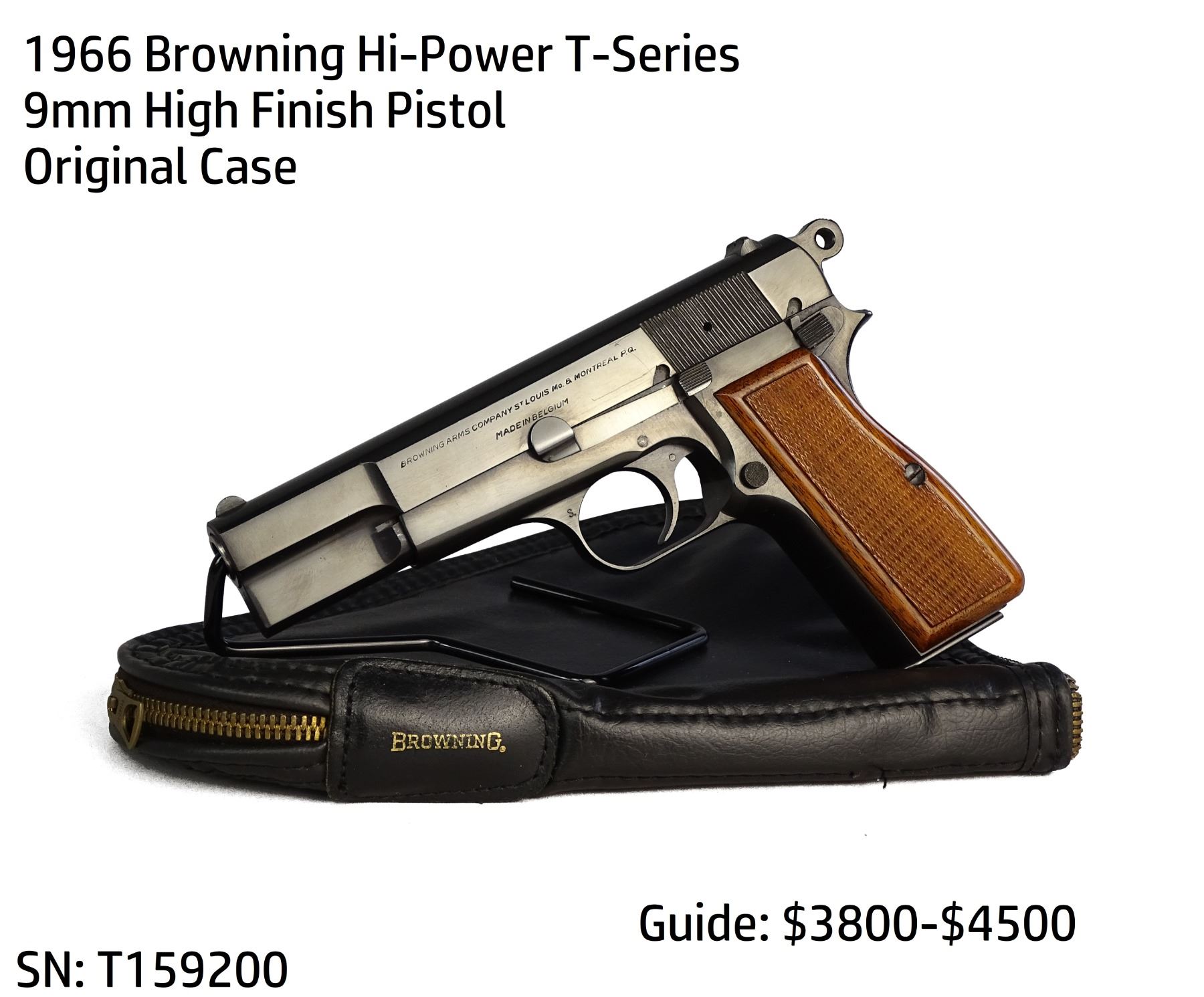 1966 Browning Hi-Power T-Series 9mm Pistol