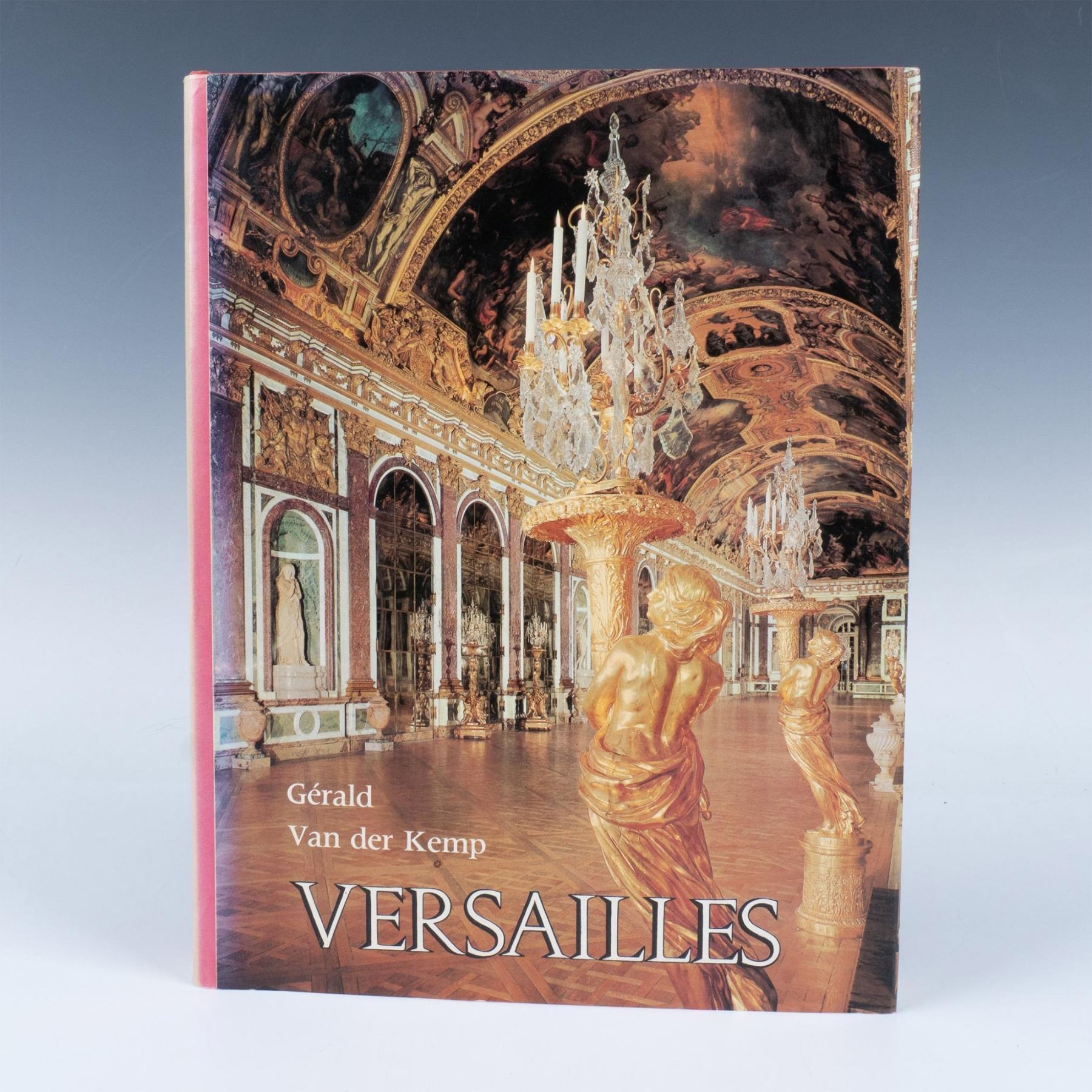 Gerald Van Der Kemp Book, Versailles