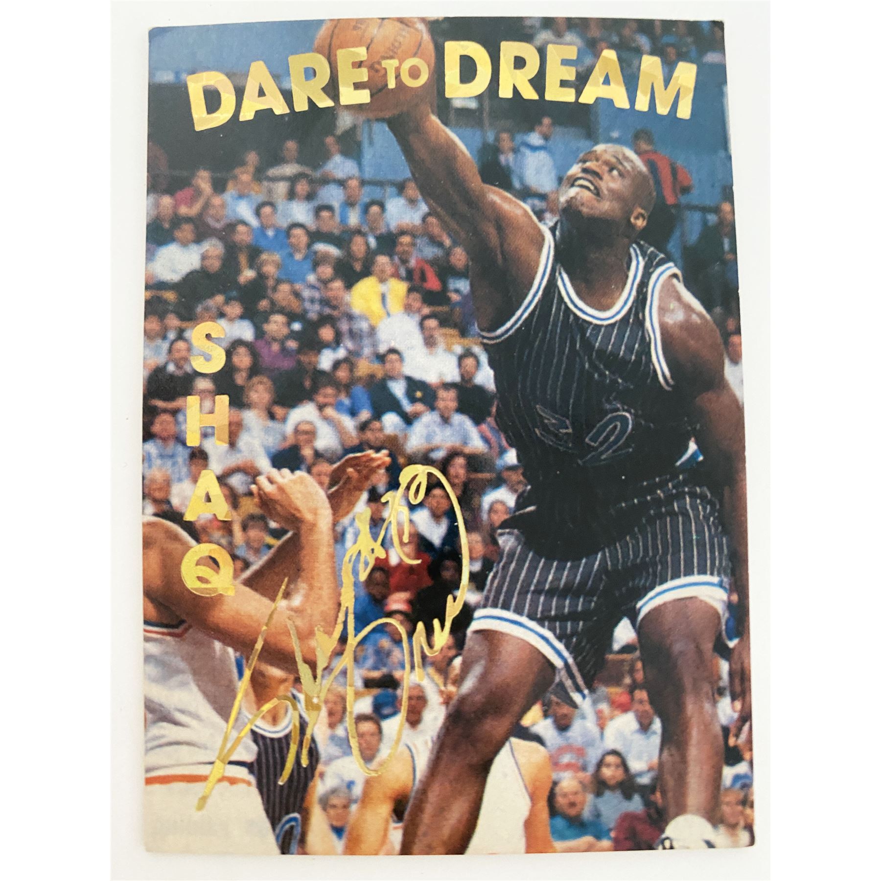 Shaq Dare to Dream Facsimile Signed Basketball Card
