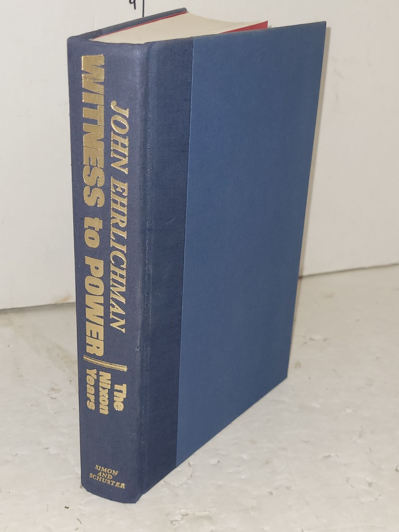Witness to Power, The Nixon Years, John Ehrlichman