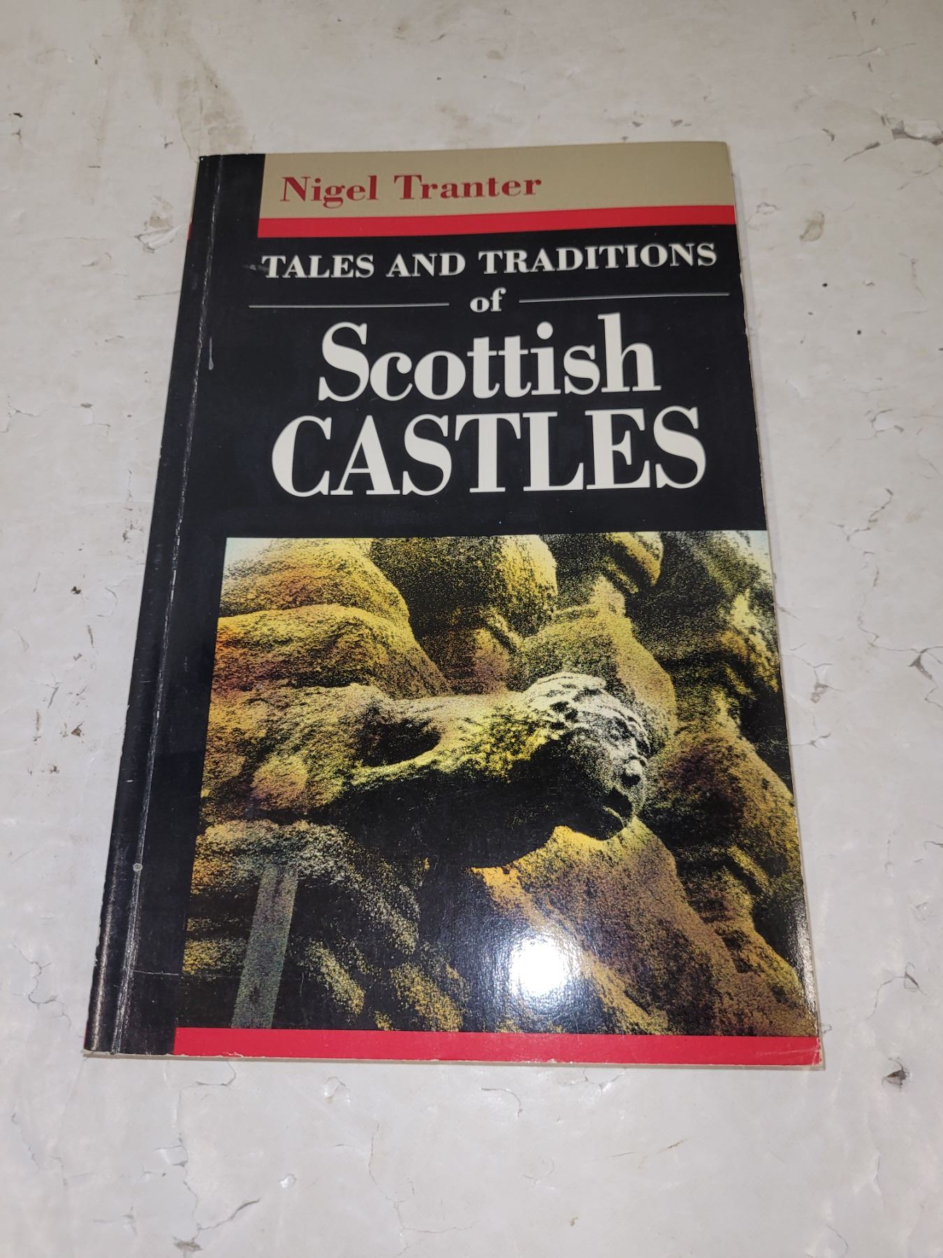 Tales and Traditions of Scottish Castles, Nigel Tranter