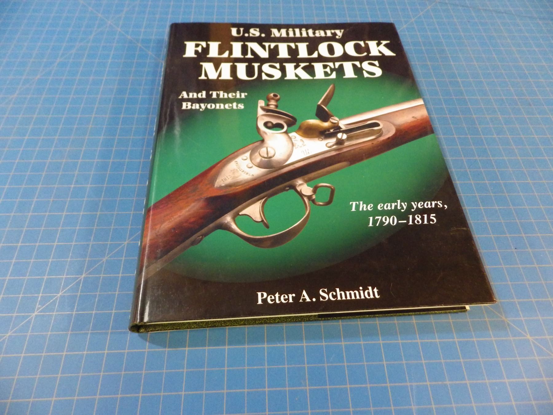 U.S. Military Flintlock Muskets and their Bayonets, The early years ...