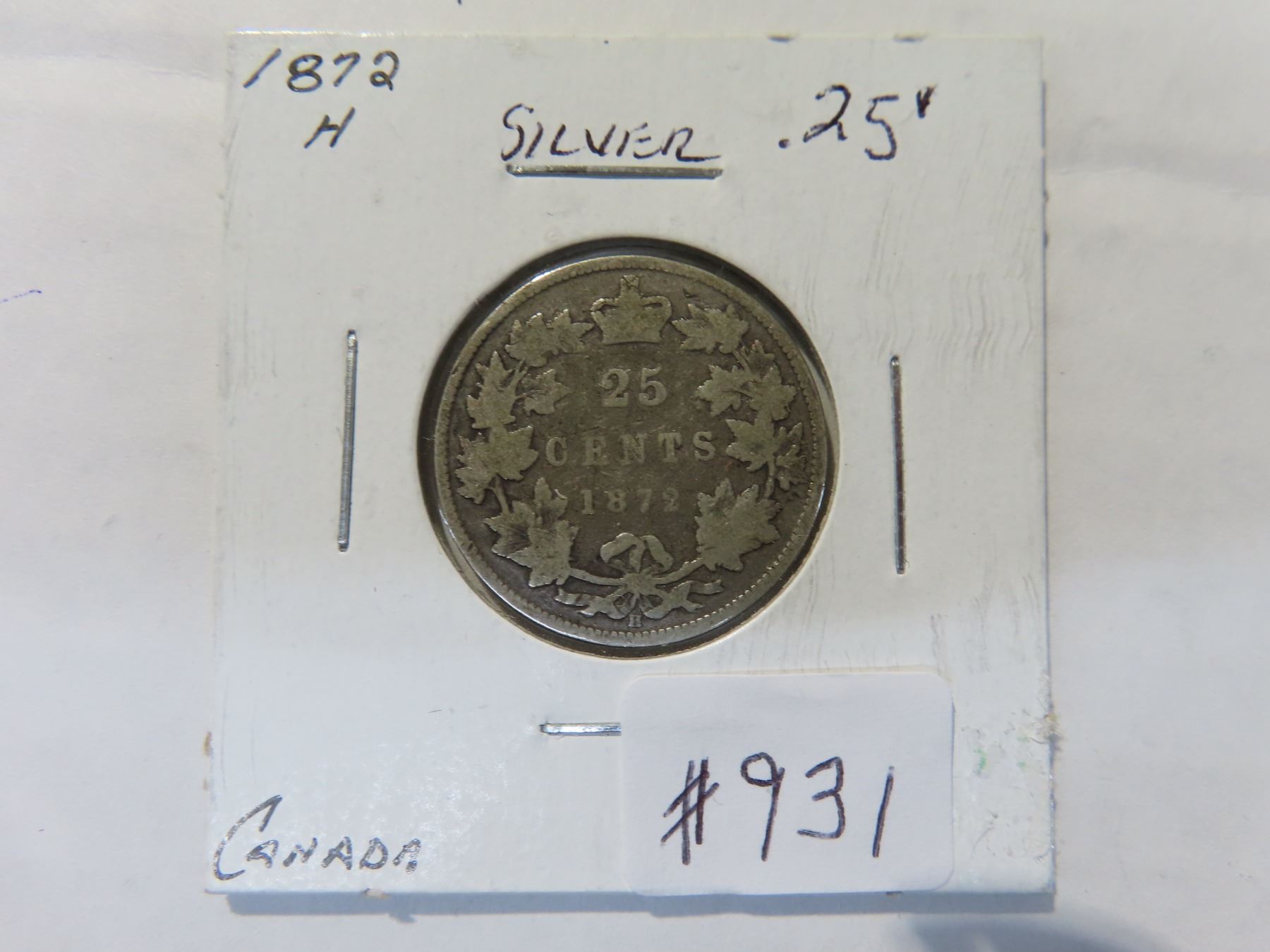 1872 canadian silver 25 cent coin - Schmalz Auctions