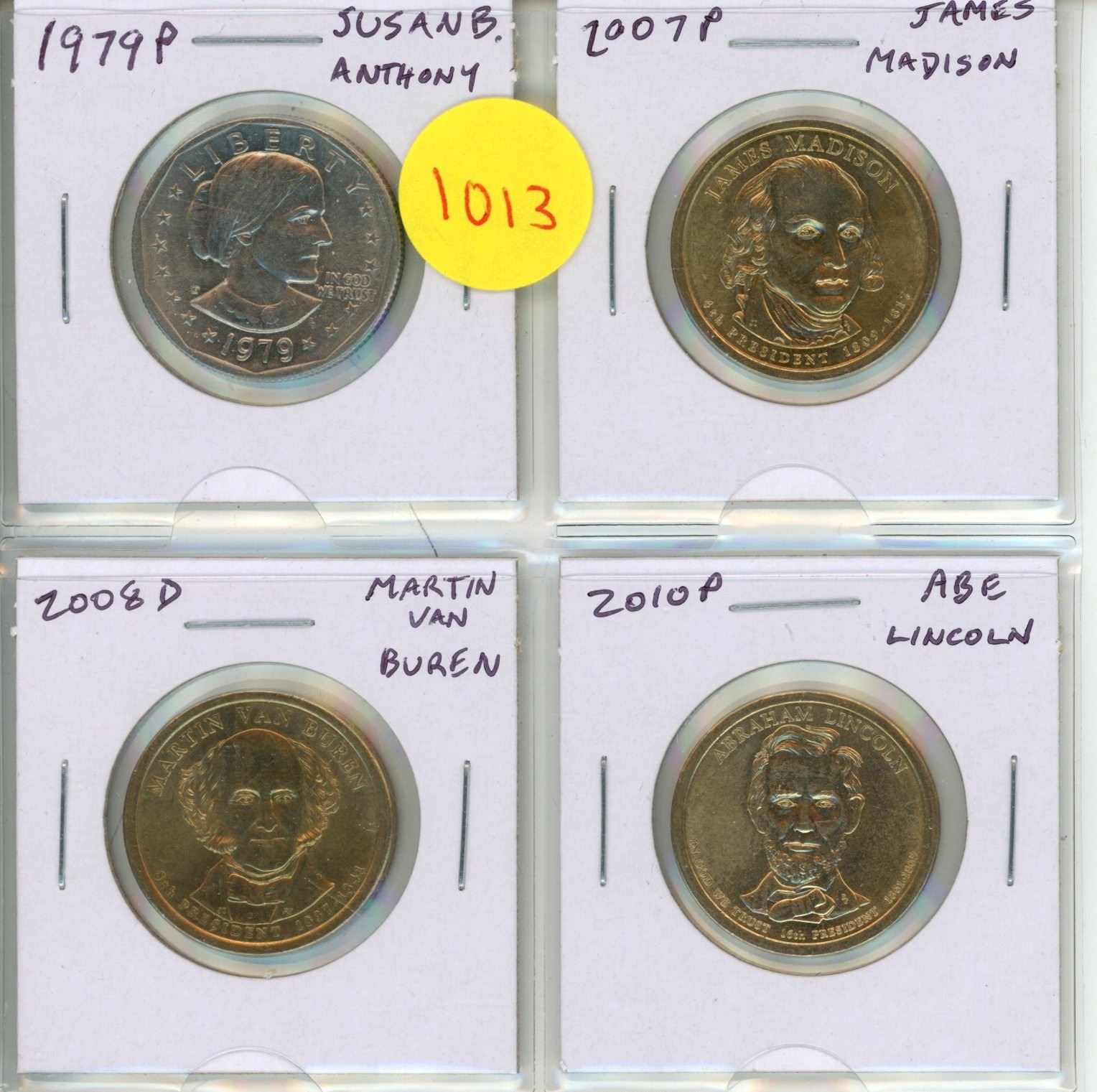 Lot of 4 U.S. Dollars including Susan B. Anthony, James Madison, Martin Van Buren & Abe Lincoln ...