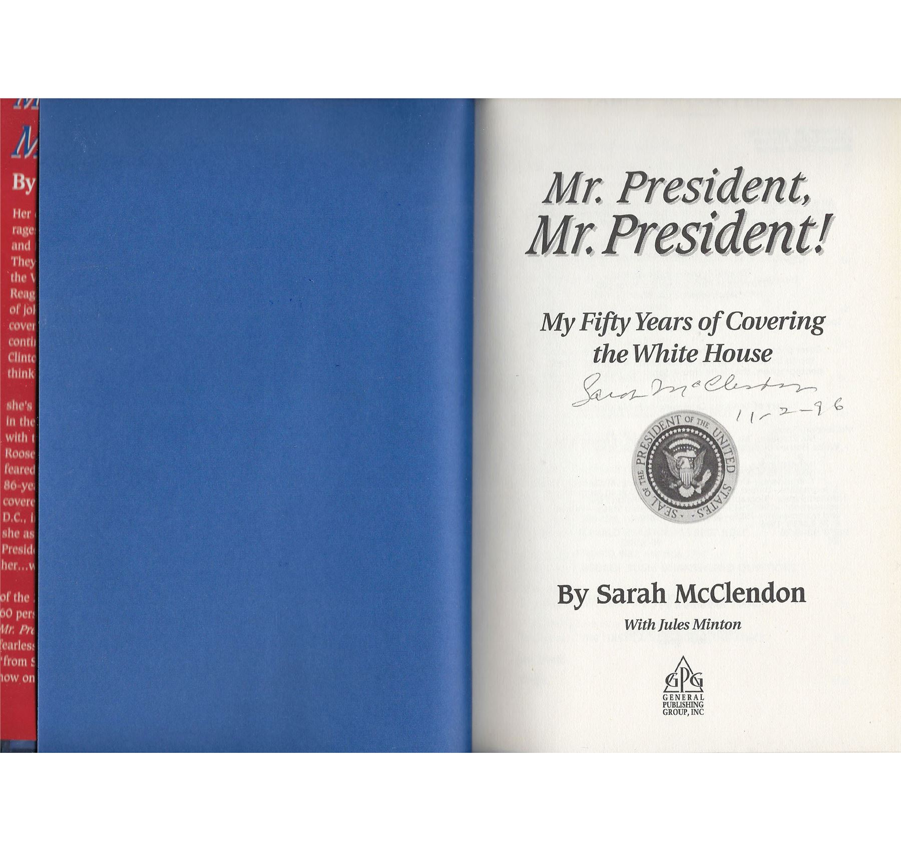 Mr. President, Mr. President!: My Fifty Years of Covering the White ...