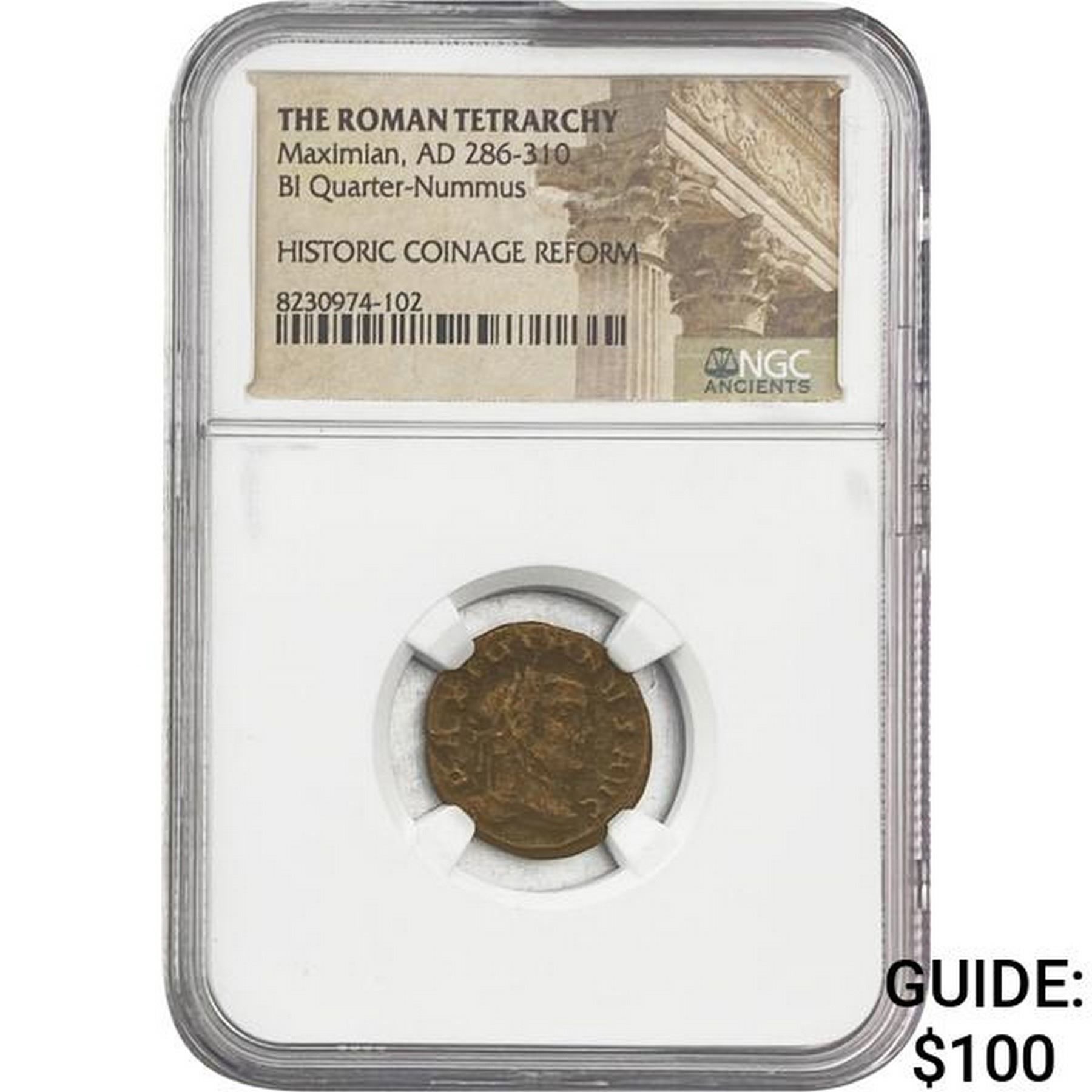 Roman Maximian, AD 286-310 BI Quarter-Nummus NGC