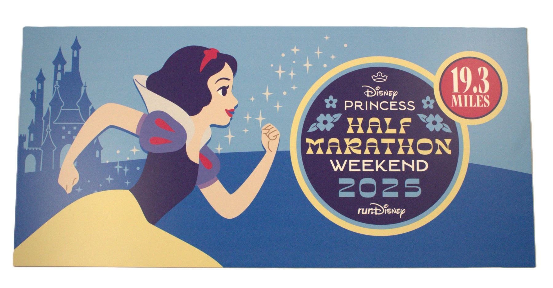A 2025 runDisney Princess Half Marathon Weekend Challenge Event Sign.