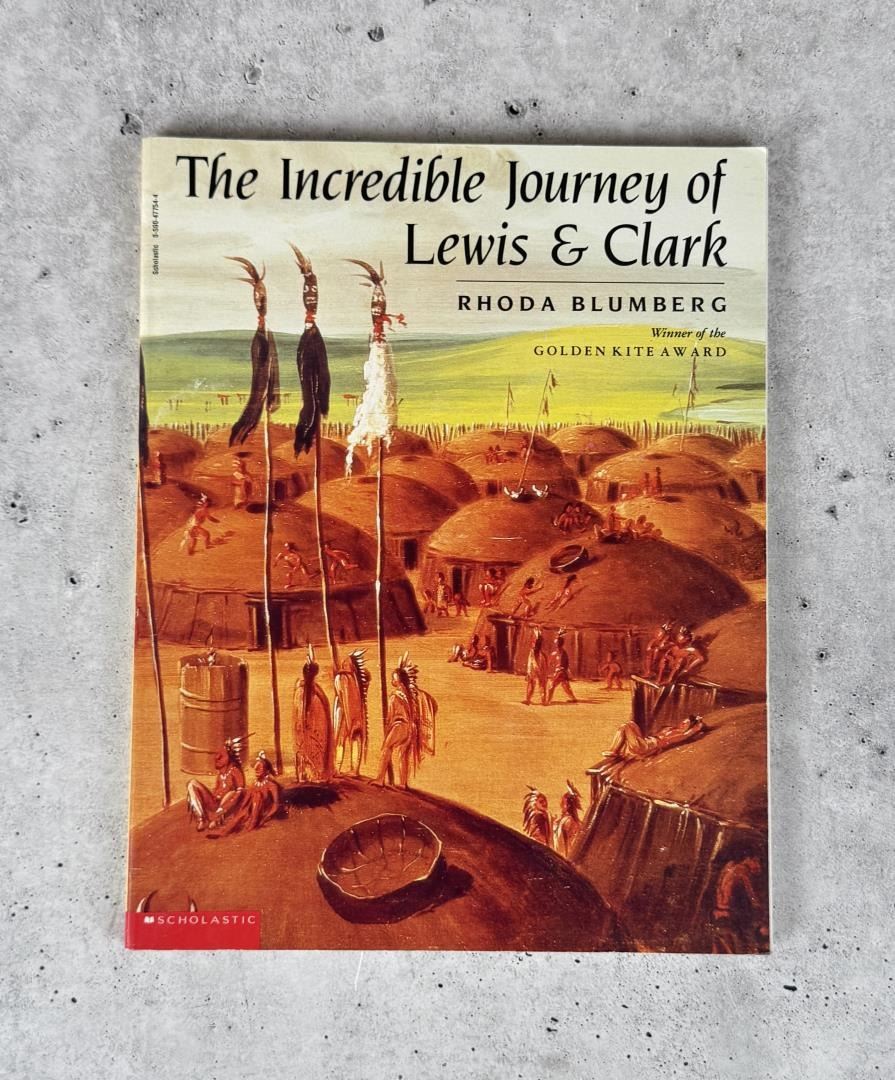 The Incredible Journey of Lewis and Clark