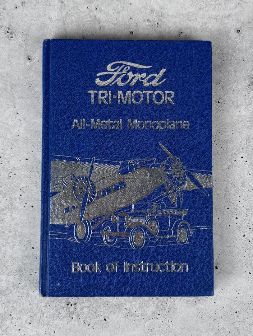 Ford Tri Motor All Metal Monoplane