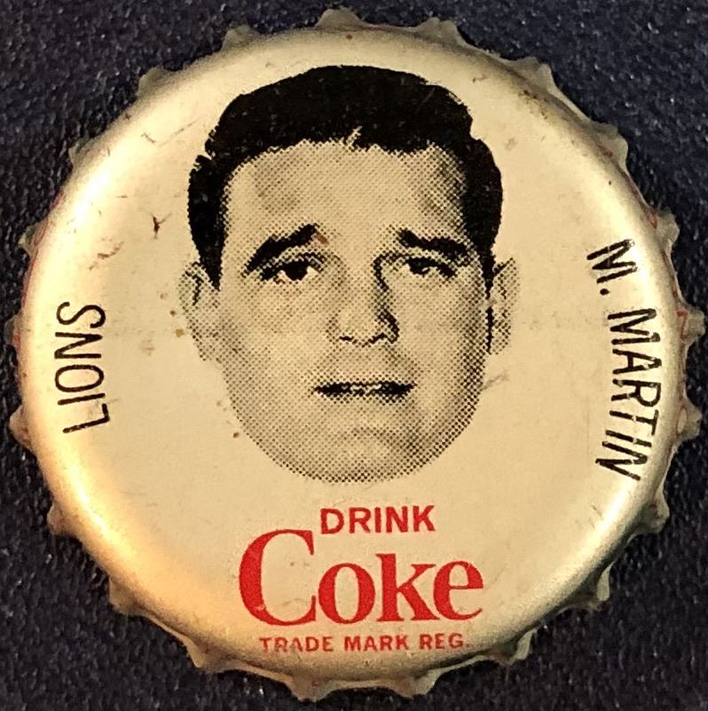 1965 COCA COLA CFL BOTTLE CAPS - MIKE MARTIN