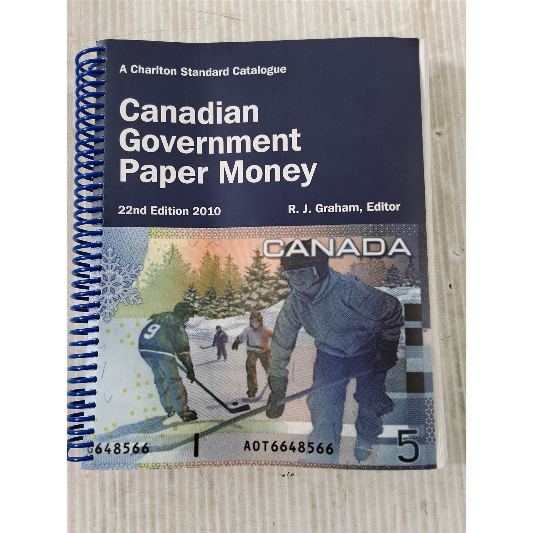 Canadian Government Paper Money Book, 22nd Edition 2010, A Charlton ...
