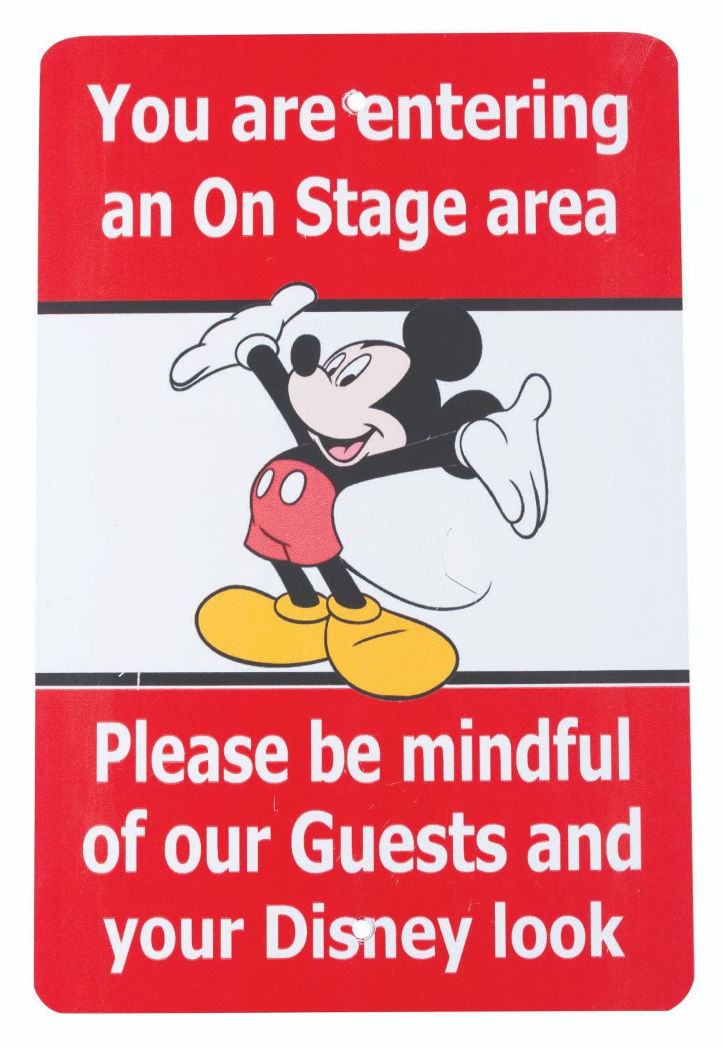 A Backstage Cast "Entering On Stage Area" Sign.