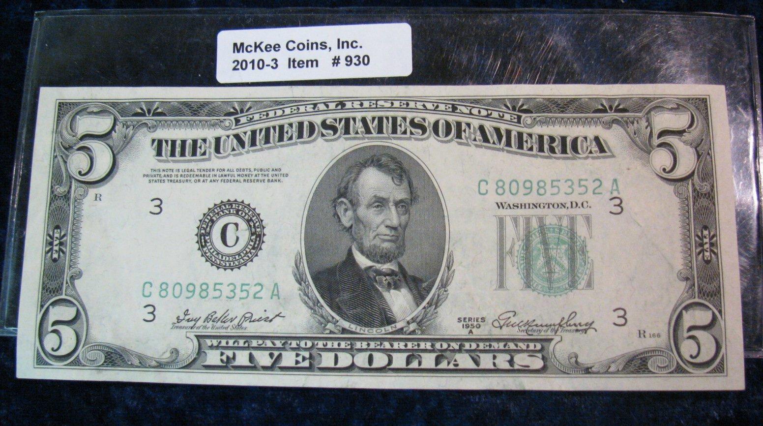 930. Series 1950A $5. Federal Reserve Note. High Grade.