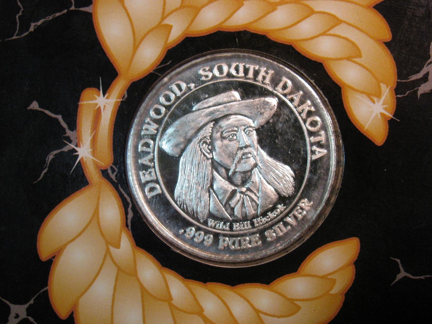 1339. Wild Bill Hickock, Deadwood S.D .999 Fine Silver