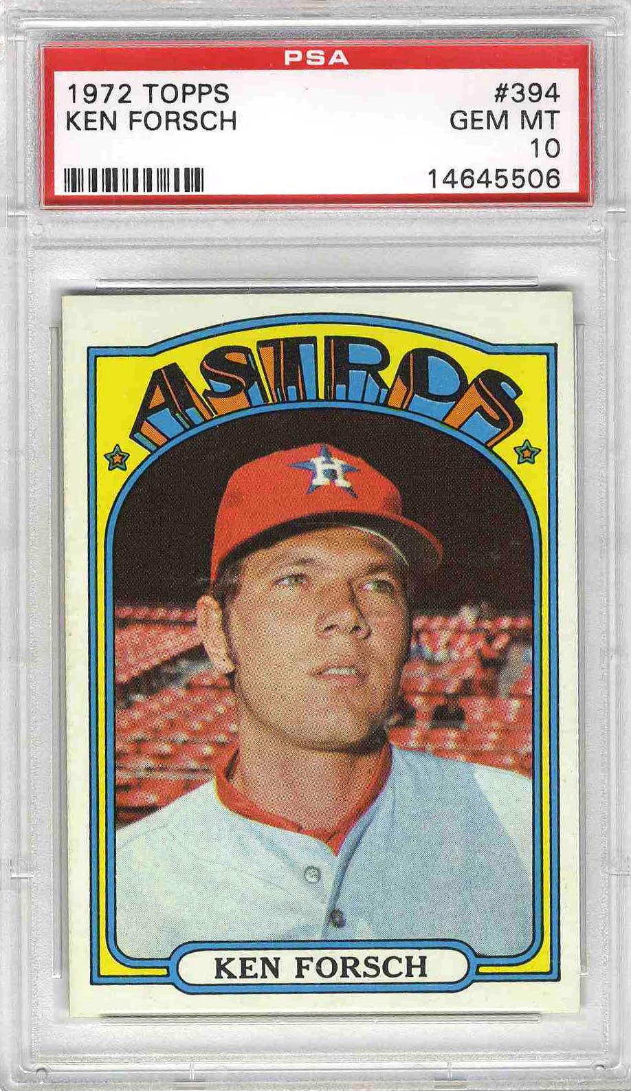 1972 Topps Ken Forsch PSA 10