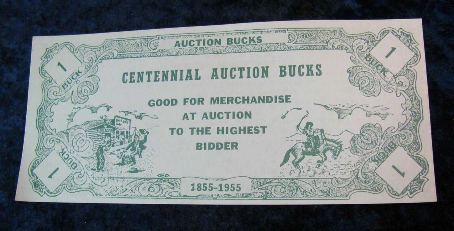 116. 1855-1955 Centennial Auction Bucks Clinton, Iowa Scrip