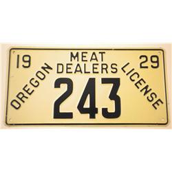 1929 Oregon Meat Dealers License Plate