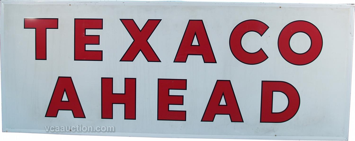 Large "TEXACO AHEAD" Self-Framed Tin Sign