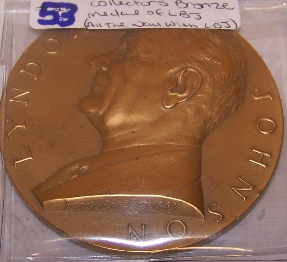 Collectors Bronze Medal of LBJ.