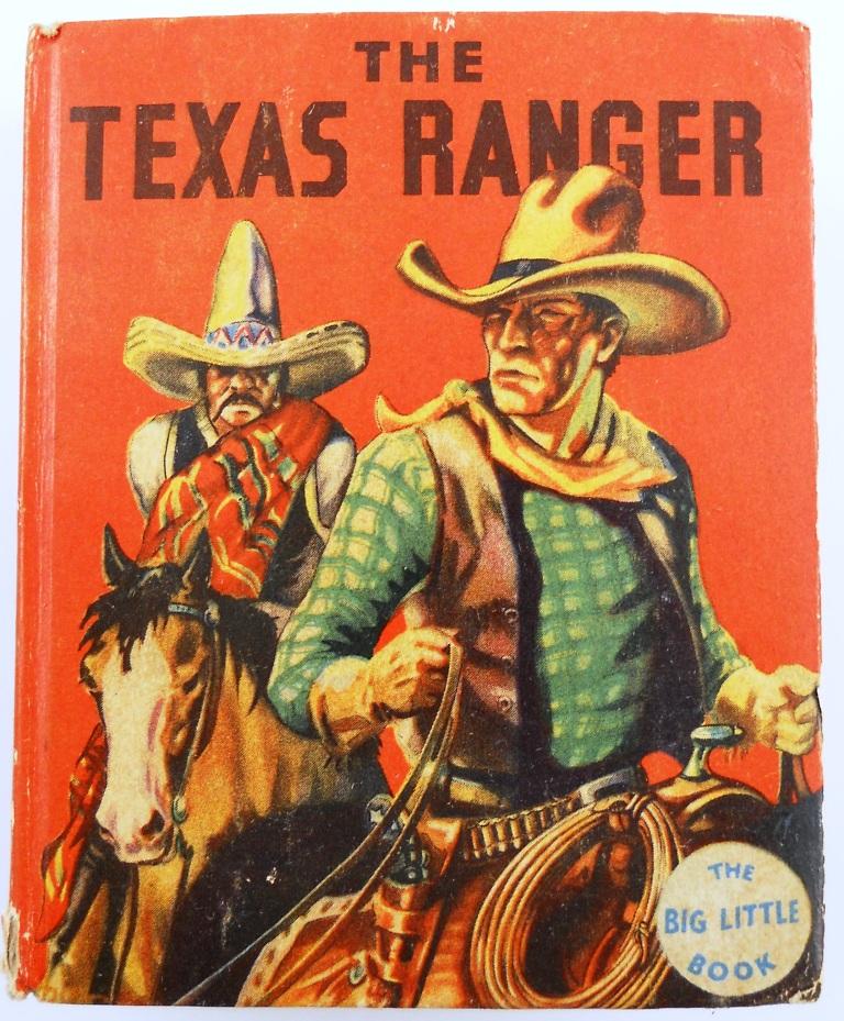 "The Texas Ranger" Big Little Book