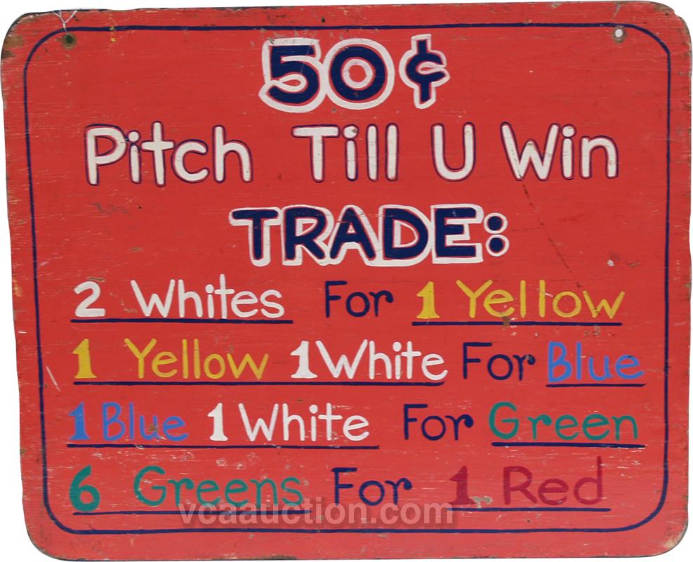 "50c Pitch Till U Win" Wooden Carnival Sign
