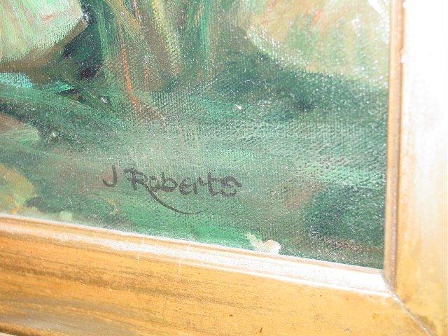 Oil painting on canvas signed J. Roberts