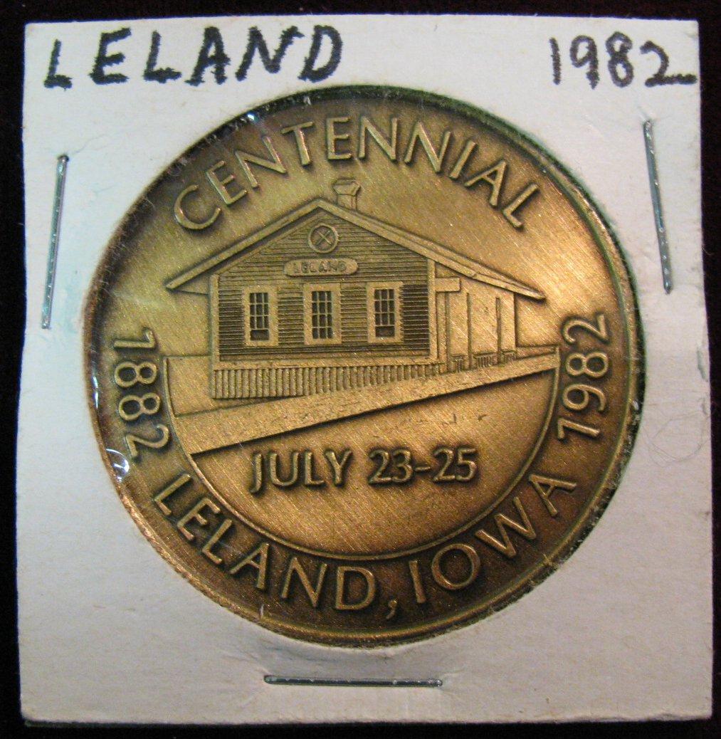 1129. 1982 Leland, Iowa Centennial Medal Bronze.