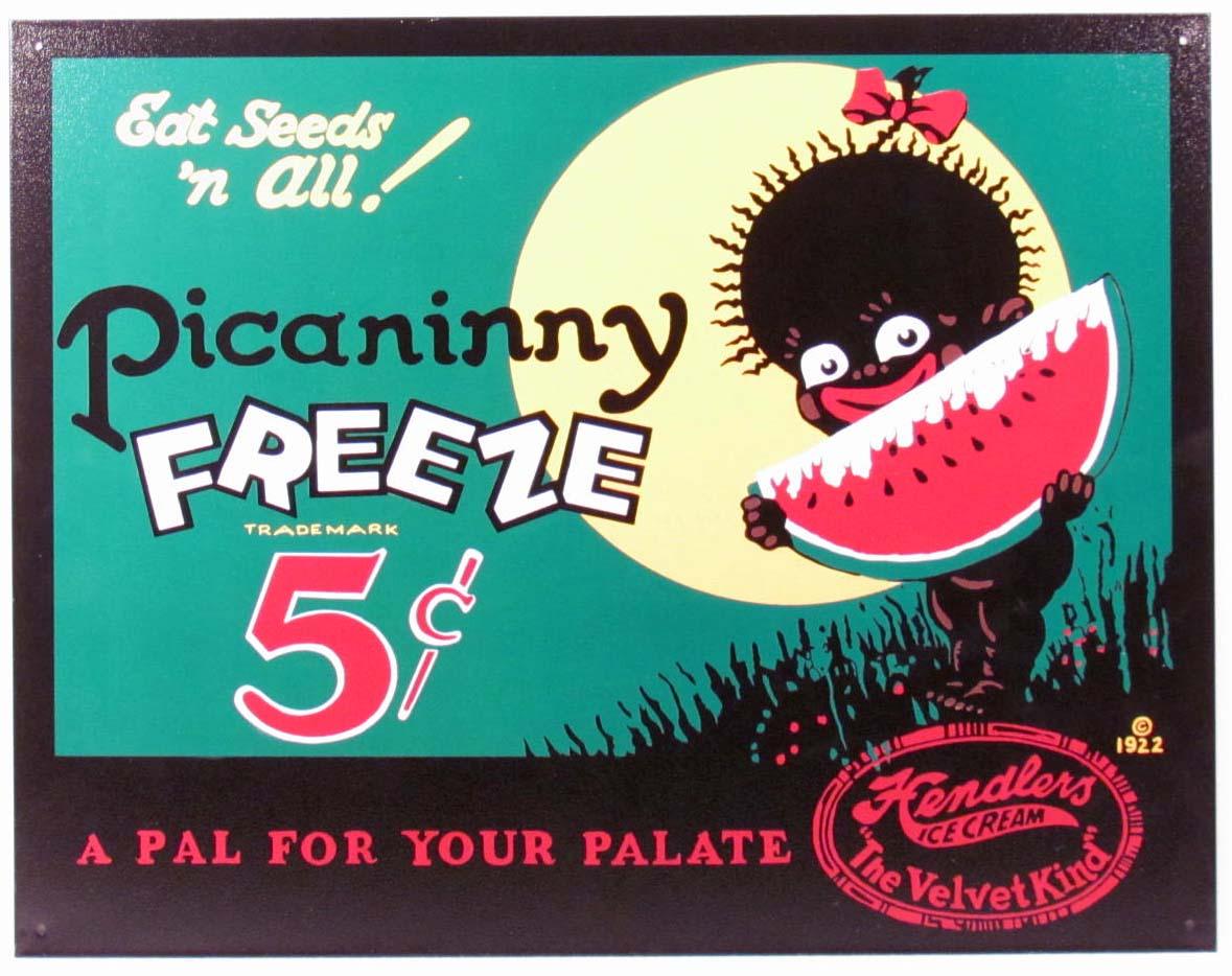 953 - PICANINNY FREEZE 5 CENTS METAL ADVERTISING SIGN - 12.5 X 16