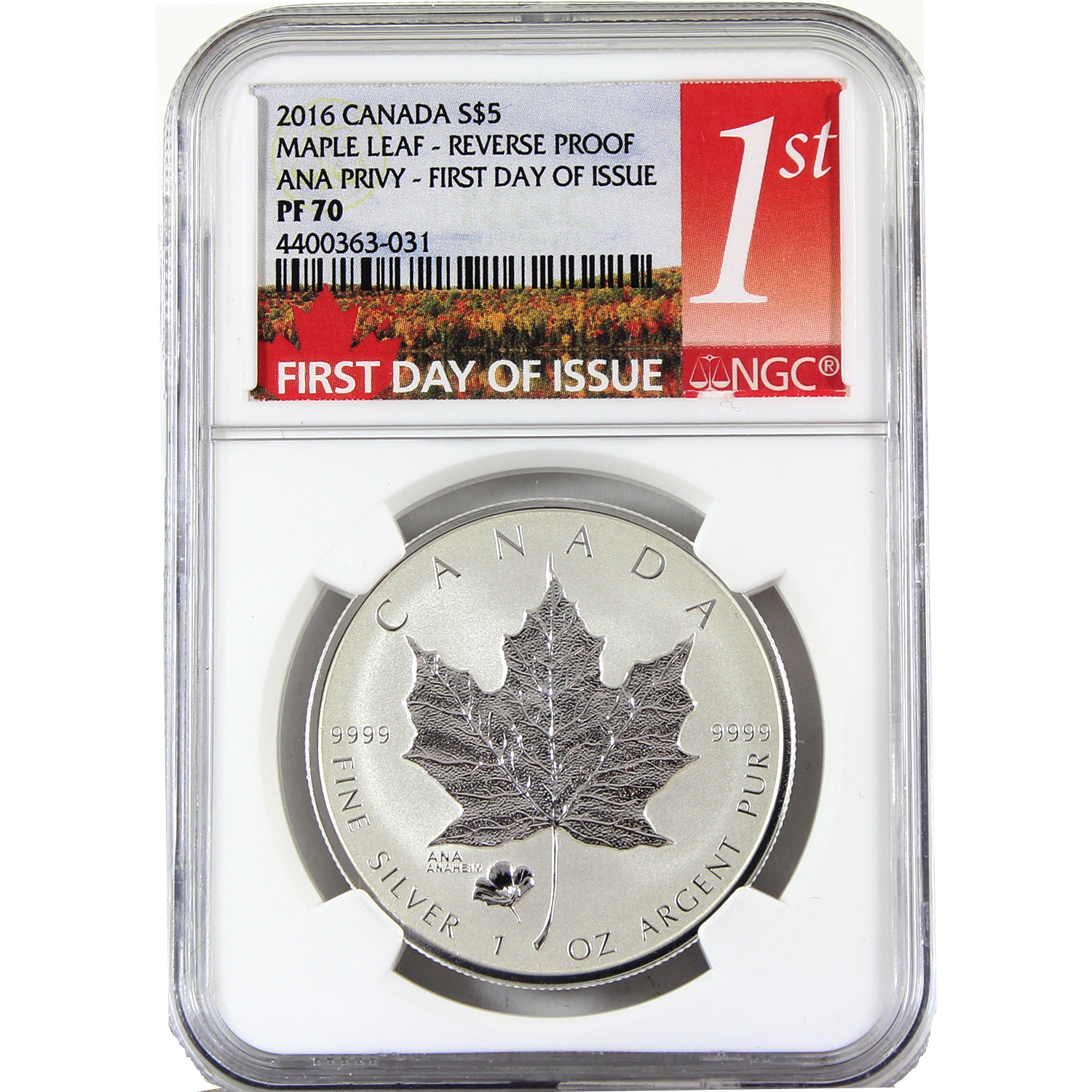 2016 $5 Reverse Proof Silver Maple Leaf w/ ANA Privy First Day of Issue ...